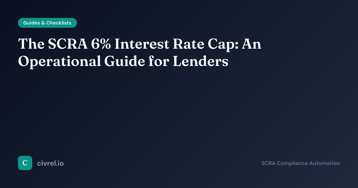 The SCRA 6% Interest Rate Cap: An Operational Guide for Lenders | Civrel